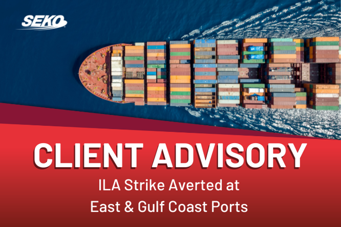Client Advisory: ILA Strike Averted at East & Gulf Coast Ports – January 9, 2025