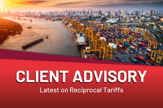 Client Advisory: Latest on Reciprocal Tariffs - UPDATED APRIL 14