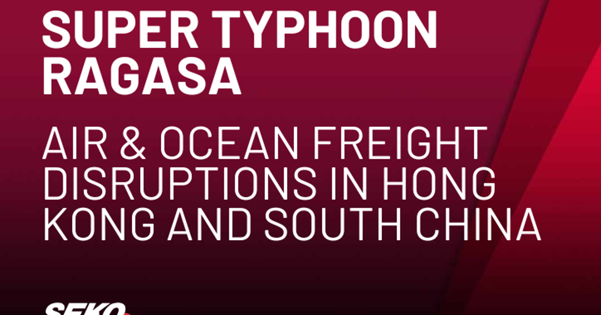 Super Typhoon Ragasa Impact: Hong Kong & South China Air and Ocean ...