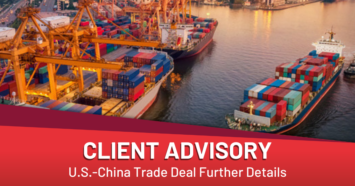 Client Advisory: U.S.-China Trade Deal Further Details