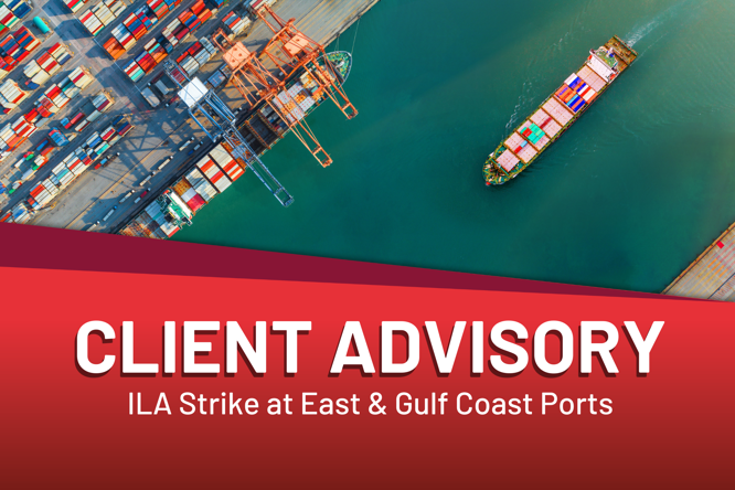 Client Advisory: ILA Strike Ends at East & Gulf Coast Ports – Updated ...